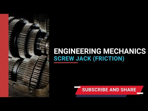 SCREW JACK_Application of Friction_3 @subhamnandi7793 - YouTube