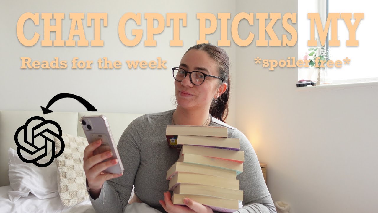 Chat GPT picks which books I read for an ENTIRE WEEK! Chatty reading vlog⭐️ - YouTube