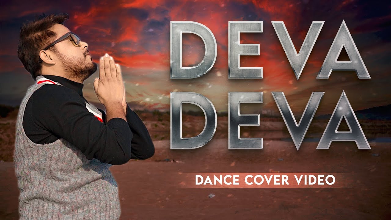 Deva Deva - Brahmāstra | Dance Cover Video | Jagdish Singh - YouTube