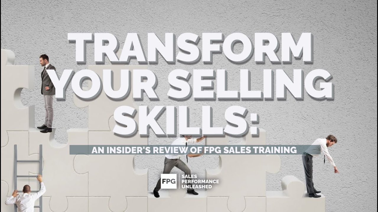 Transform Your Selling Skills: An Insider's Review of FPG Sales ...