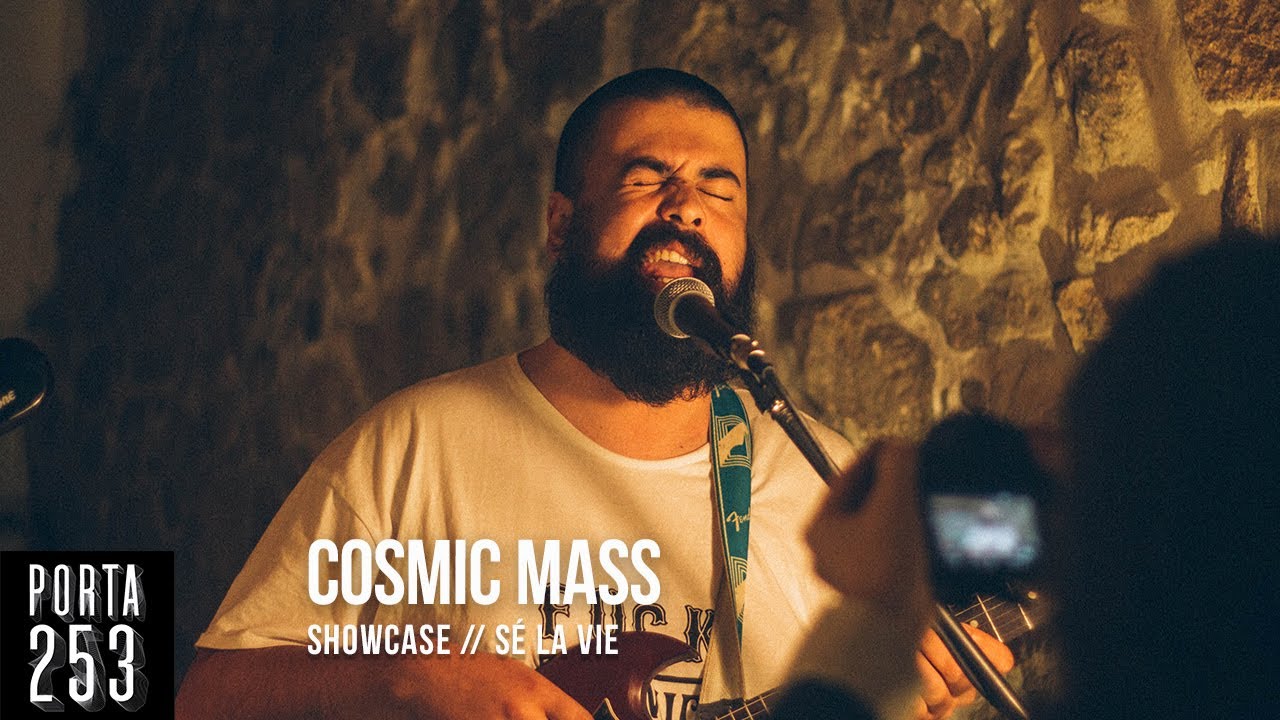 COSMIC MASS // Ao Vivo na Porta 253 - YouTube