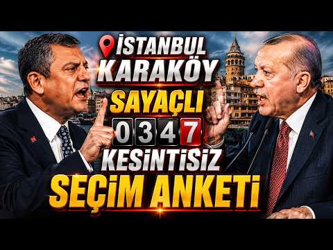 🚀 YENİ 🎯 İSTANBUL KARAKÖY SAYAÇLI KESİNTİSİZ SEÇİM ANKETİ 😱 Sokak Röportajları