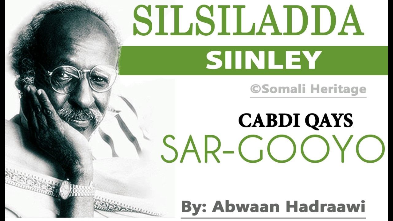 SIINLEY(6) - SAR-GOOYO - BY ABWAAN CABDI QAYS - YouTube