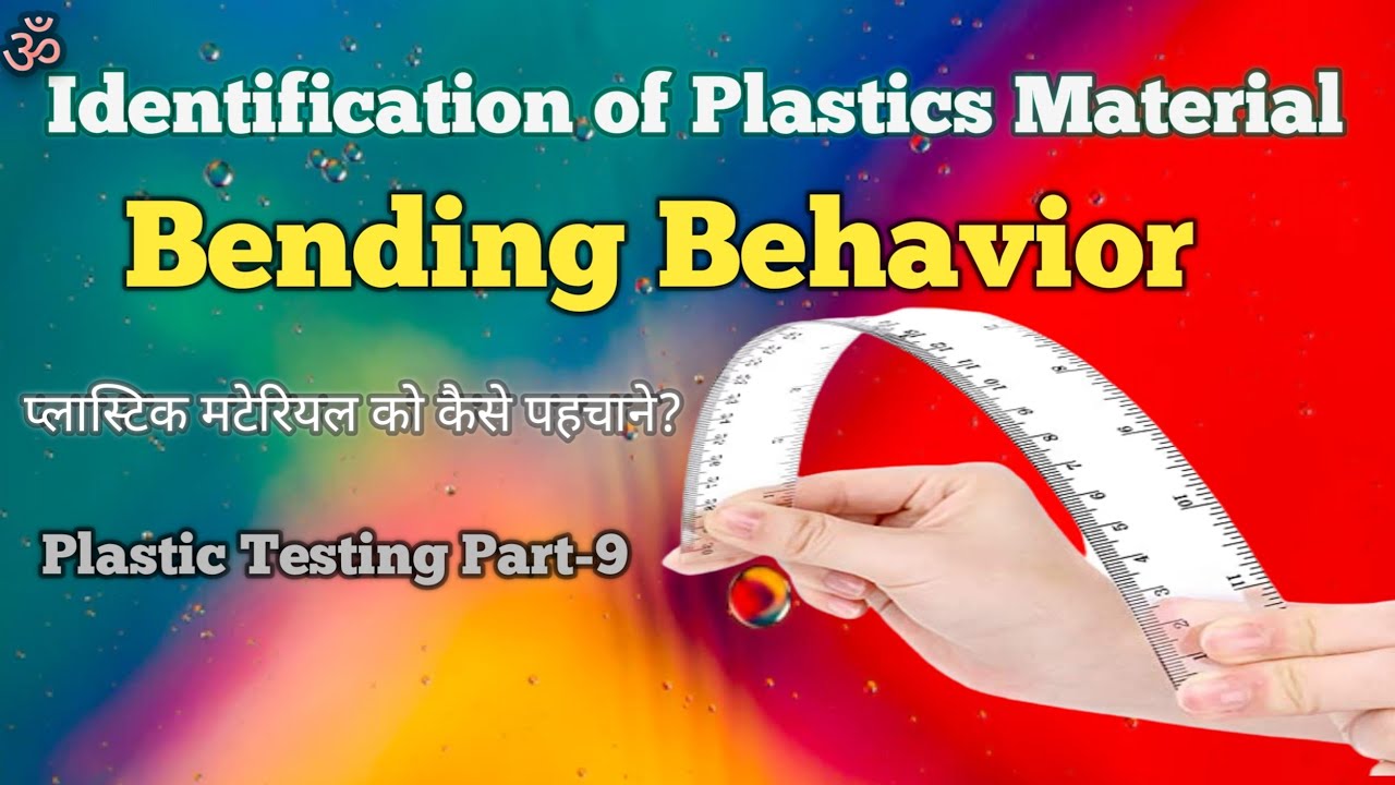 Bending Behaviour of Plastic Product || Identification Of Plastic ...