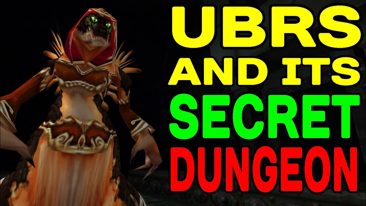 World of Warcraft: UBRS and its SECRET Dungeon Within !! - YouTube
