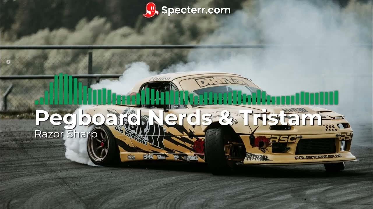 Pegboard Nerds & Tristam - Razor Sharp - YouTube