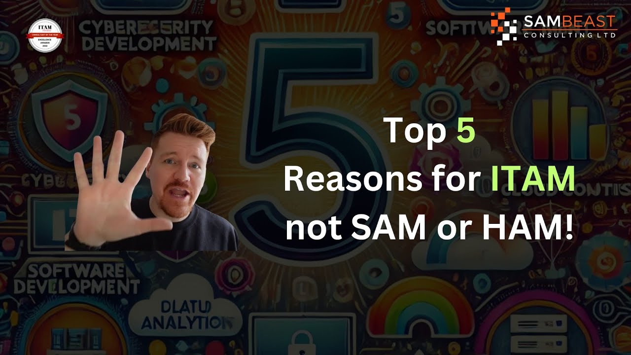5 Reasons for ITAM and NOT SAM or HAM in 2025! - YouTube