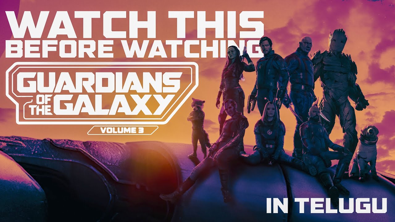 Watch this Video before watching Guardians of the Galaxy Volume 3 ...