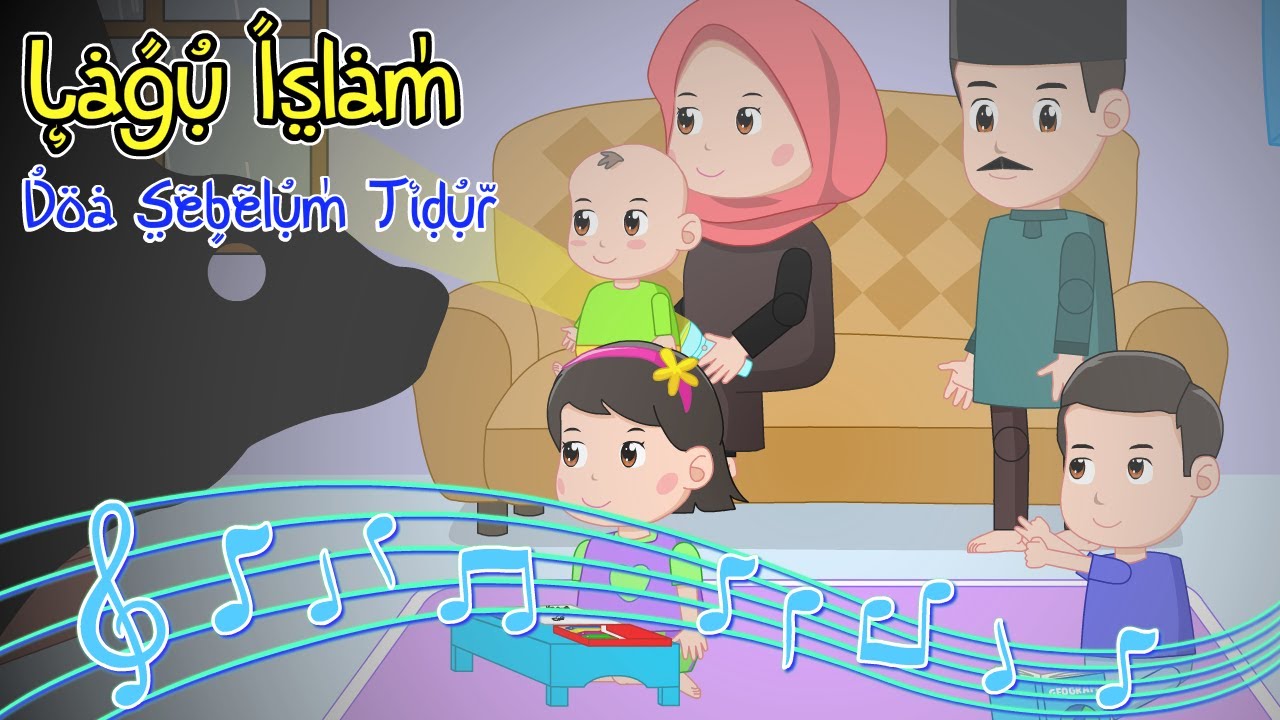 Doa Sebelum Tidur - Lagu Islami - Anak Islam - Bersama Jamal Laeli ...