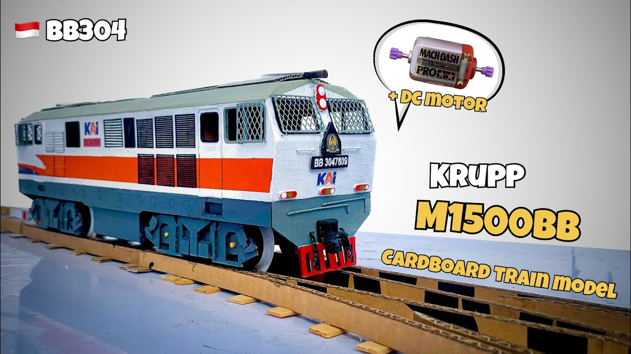 Cara Buat Miniatur Kereta Api dari Kardus | LOKOMOTIF BB304 BERMESIN ...