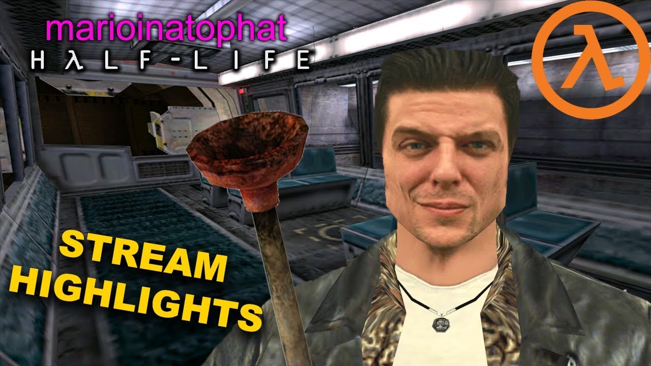 MarioInATopHat Stream Highlights: HALF-LIFE: CAGED + HALF PAYNE - YouTube