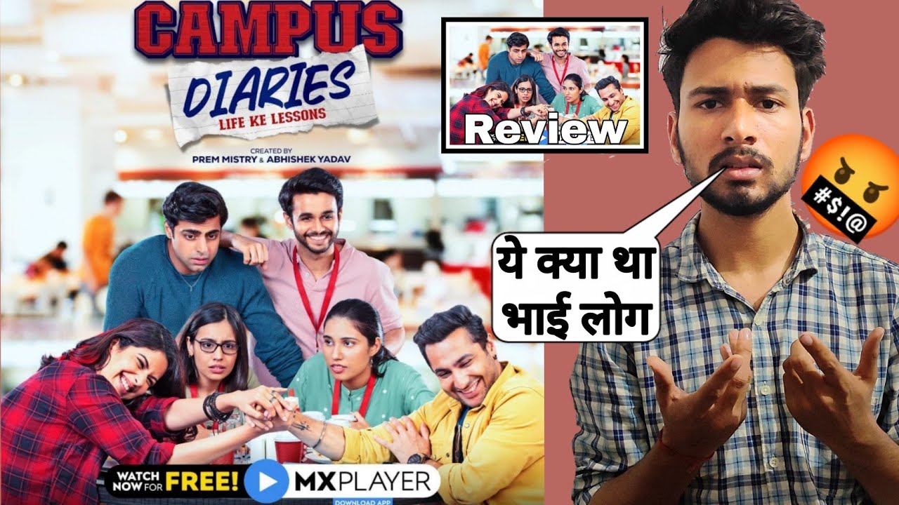 Campus Diaries Web Series Review | Mx player - YouTube