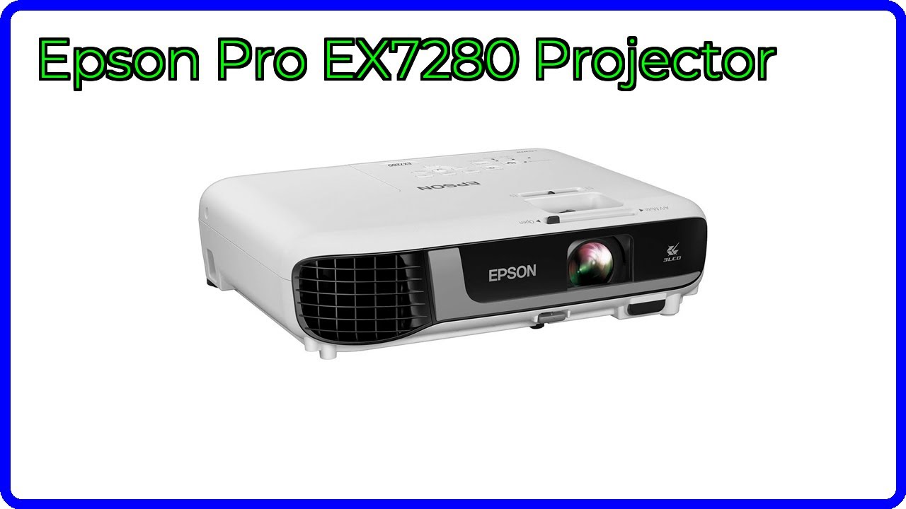 REVIEW: Epson Pro EX7280 Projector. ESSENTIAL details. - YouTube