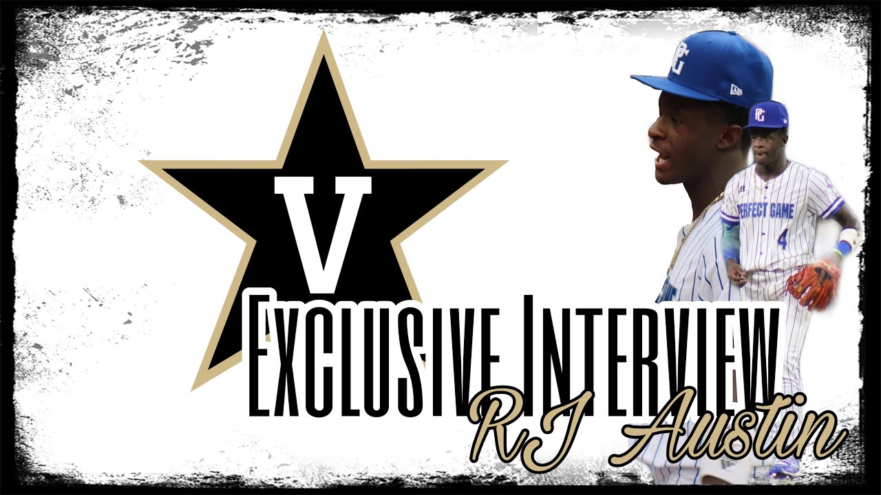 RJ AUSTIN EXCLUSIVE INTERVIEW | VANDERBILT BASEBALL COMMIT - YouTube