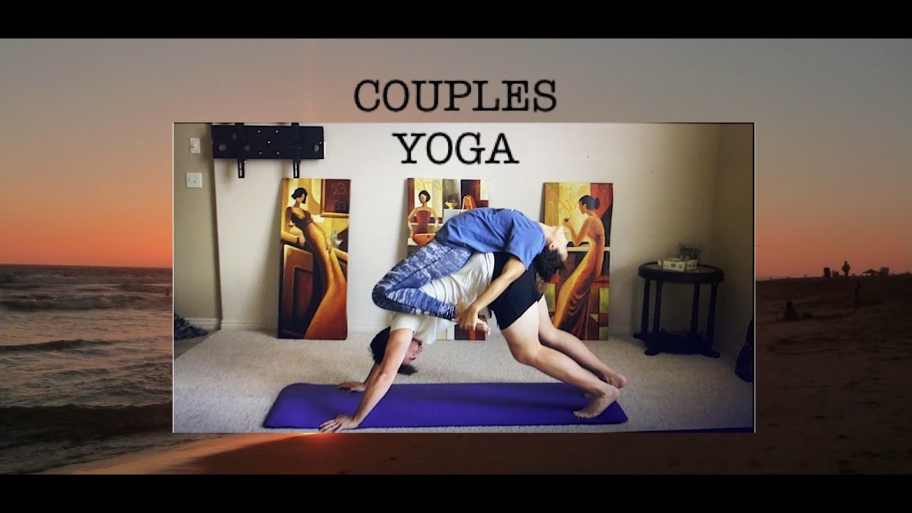 COUPLES YOGA POSE CHALLENGE *fail* - YouTube
