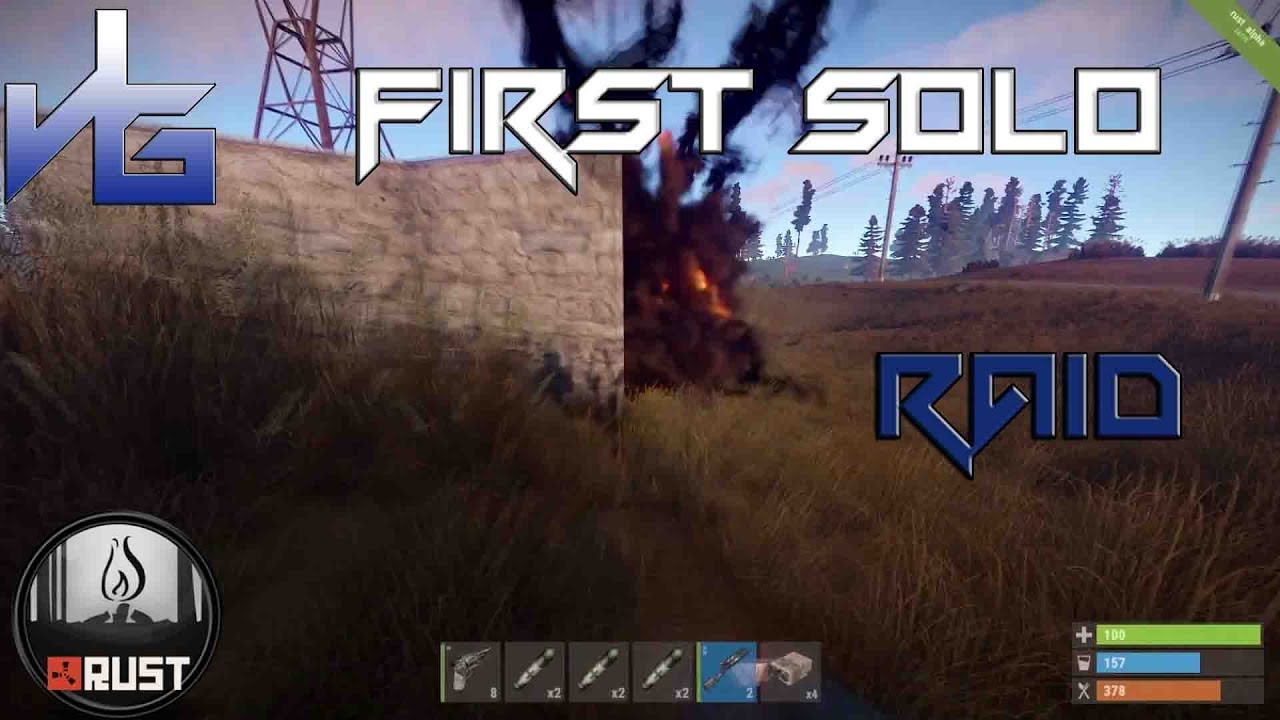 First Raid On Rust! | Rust | Vanilla | Solo | E3 - YouTube