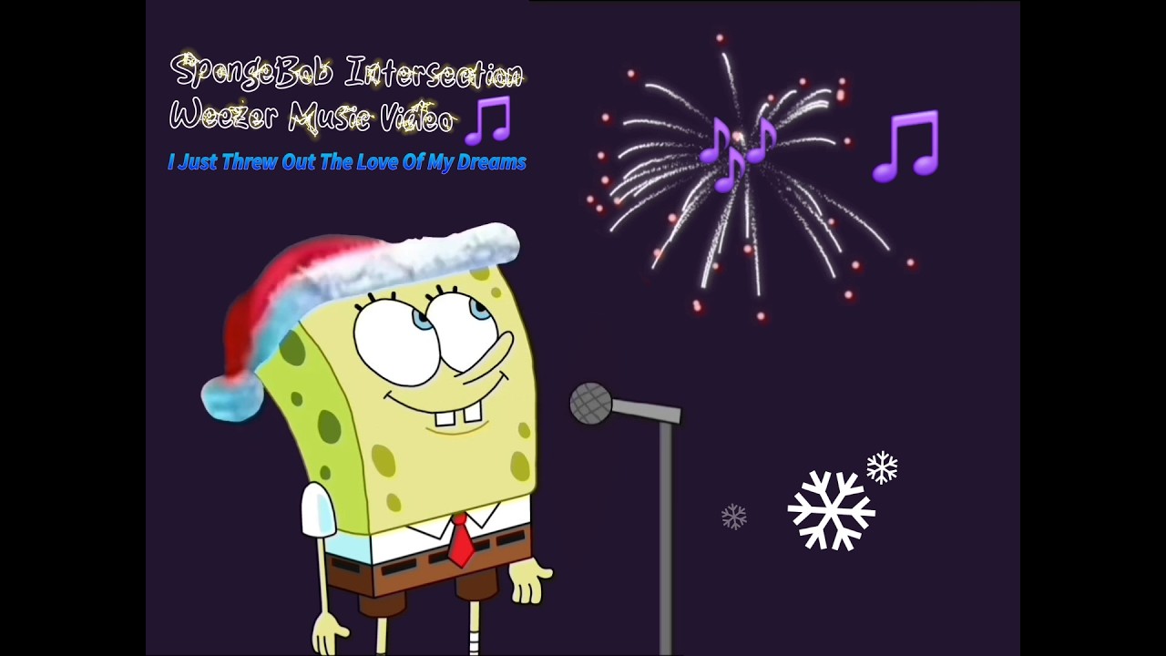 Spongebob Squarepants; Weezer Intersection {Valentiner} 6 - YouTube