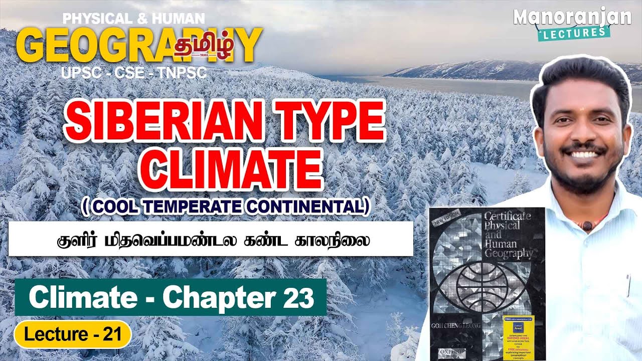 Siberian Type Climate | Chapter 23 | Lecture 20 | Physical Geography ...