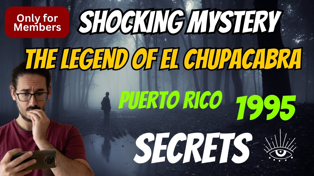 The Shocking Mystery of The Legend of El Chupacabra 1995 | Mysterious ...