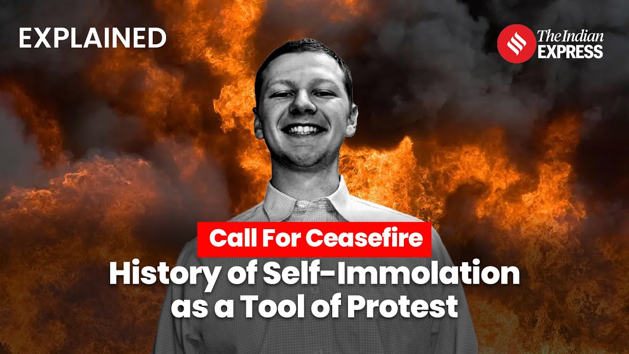 US Airman Sets Himself On Fire: Examining the History of Self ...