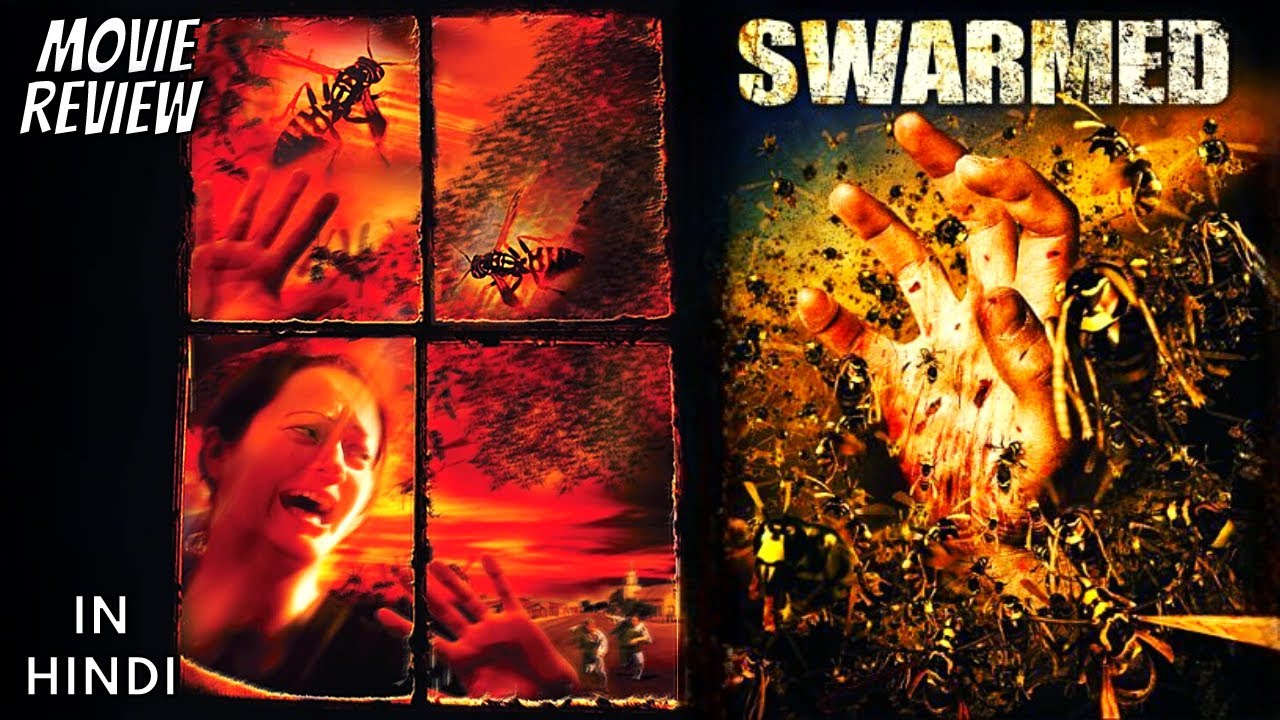 Swarmed 2005 - Review | Swarmed | Swarmed Review Hindi - YouTube