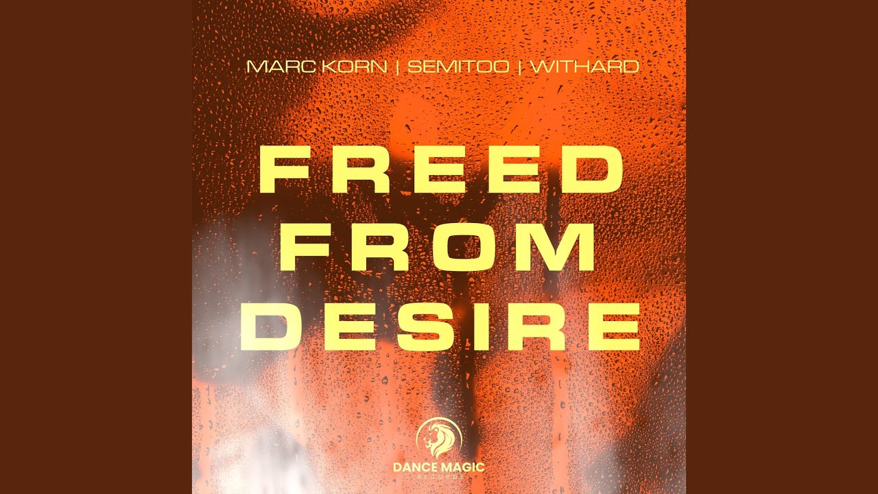 Freed from Desire (Hypertechno Extended) - YouTube