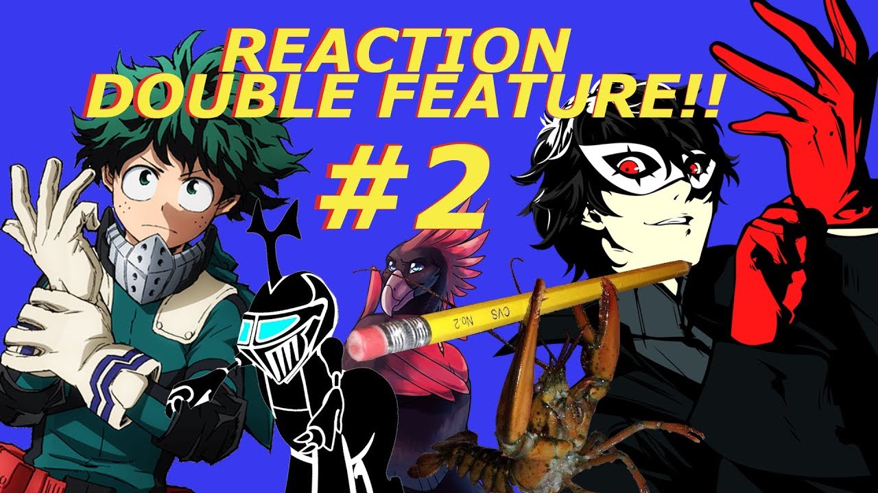 My Hero Academia Season 3 and Persona 5 Reaction Double Feature ...