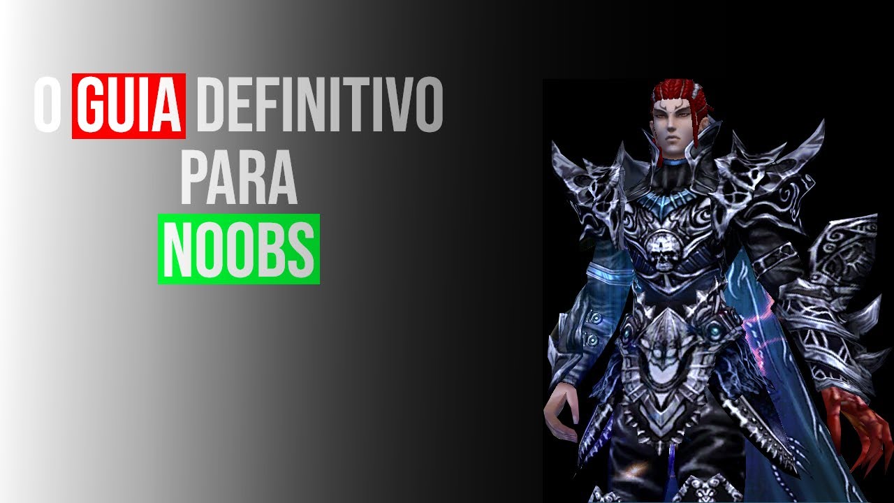 GUIA DEFINITIVO PARA OS NOOBS! - YouTube