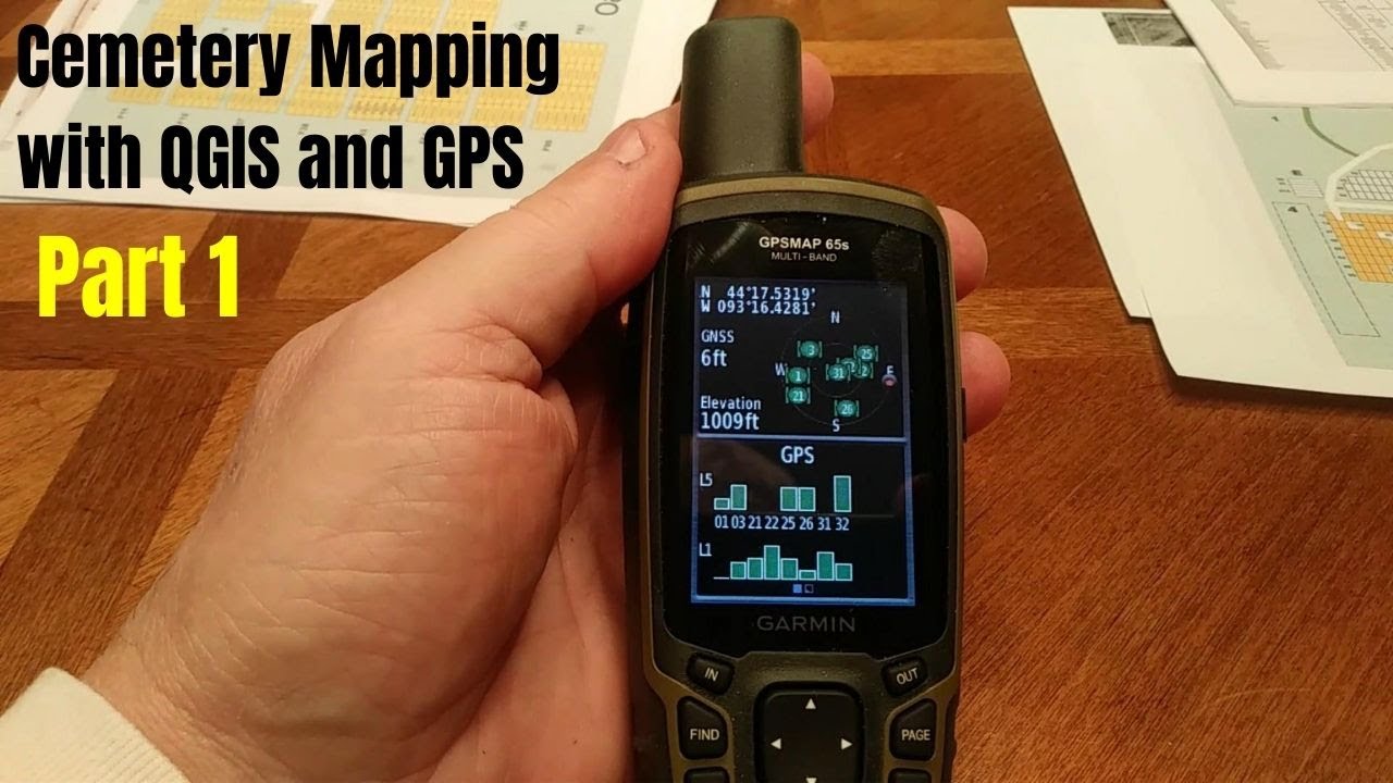 PART 1: Using QGIS and GPS for Cemetery Mapping and Management | Garmin ...