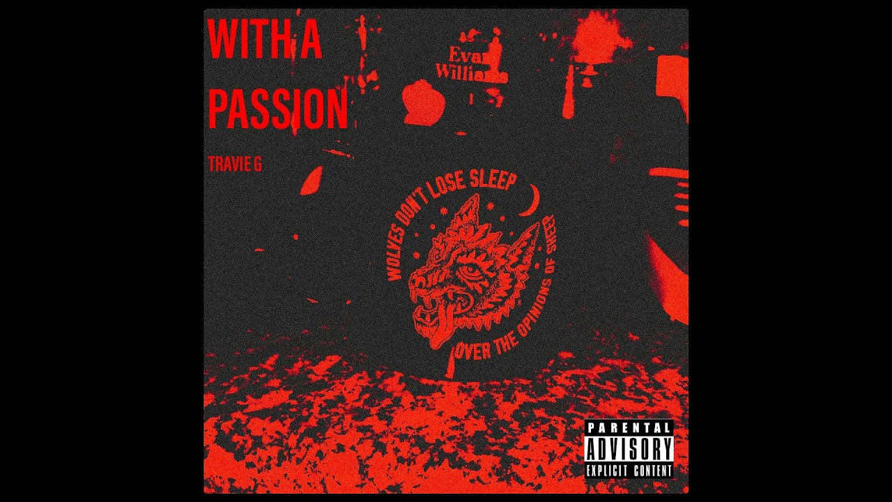 Travie G - With A Passion - YouTube