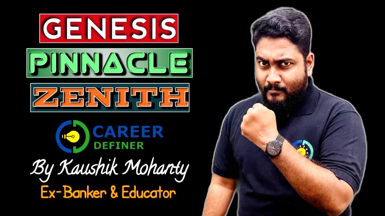 Big Launch: Genesis, Pinnacle & Zenith || Career Definer || Kaushik ...