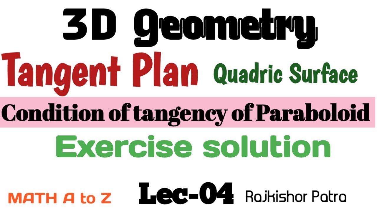 Find the equation of tangent plane to the paraboloid ax^2+by^2=2z ...