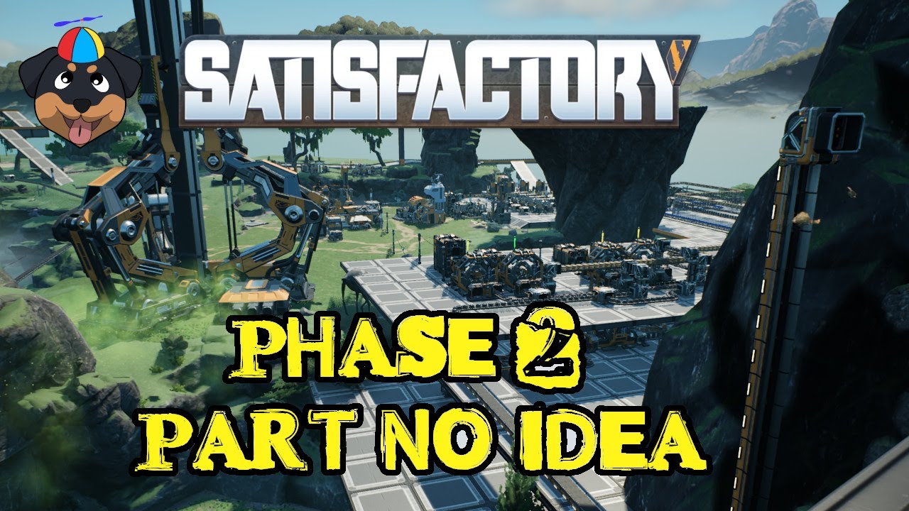 🔴Satisfactory - Phase 2 Part No Idea - YouTube