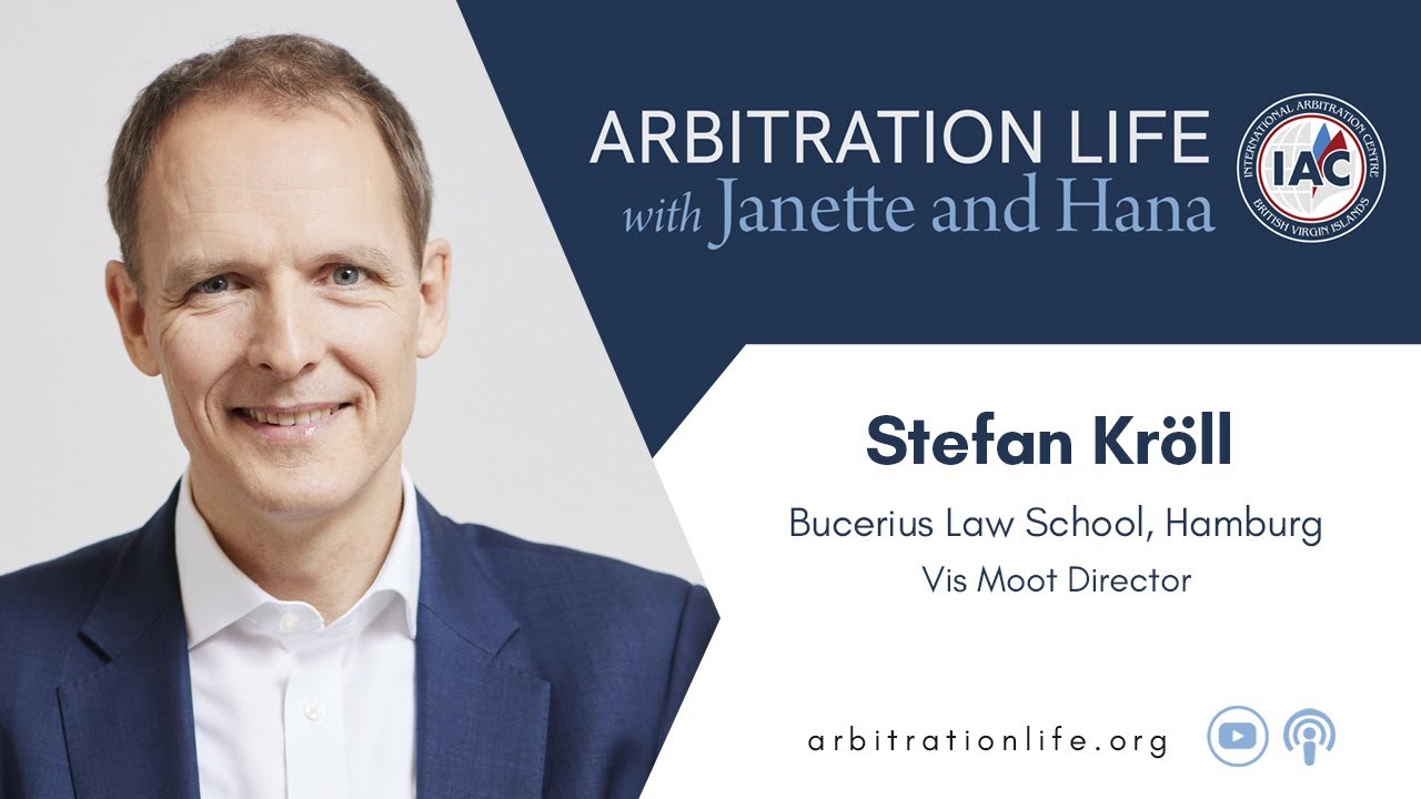 Prof. Dr. Stefan Kröll- ARBITRATION LIFE with Janette and Hana - YouTube