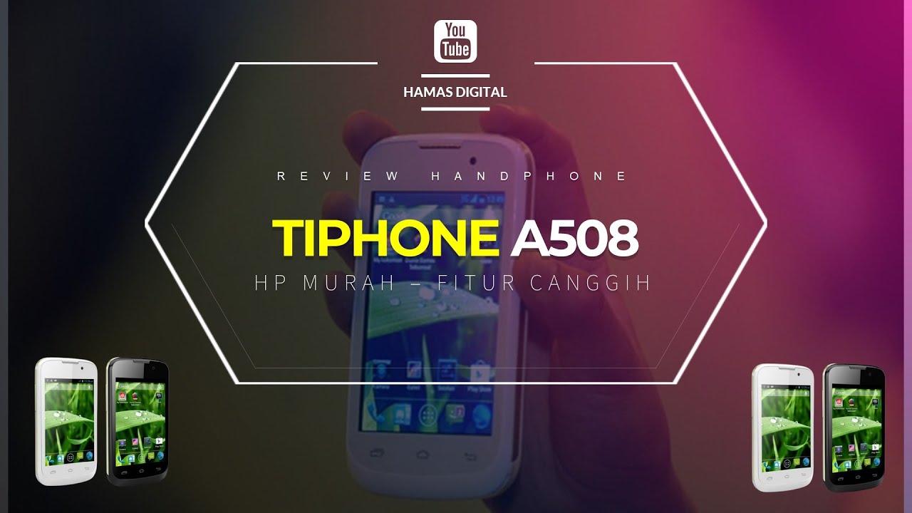 Review HP TiPhone A508 - HP Murah, Fitur Canggih - YouTube