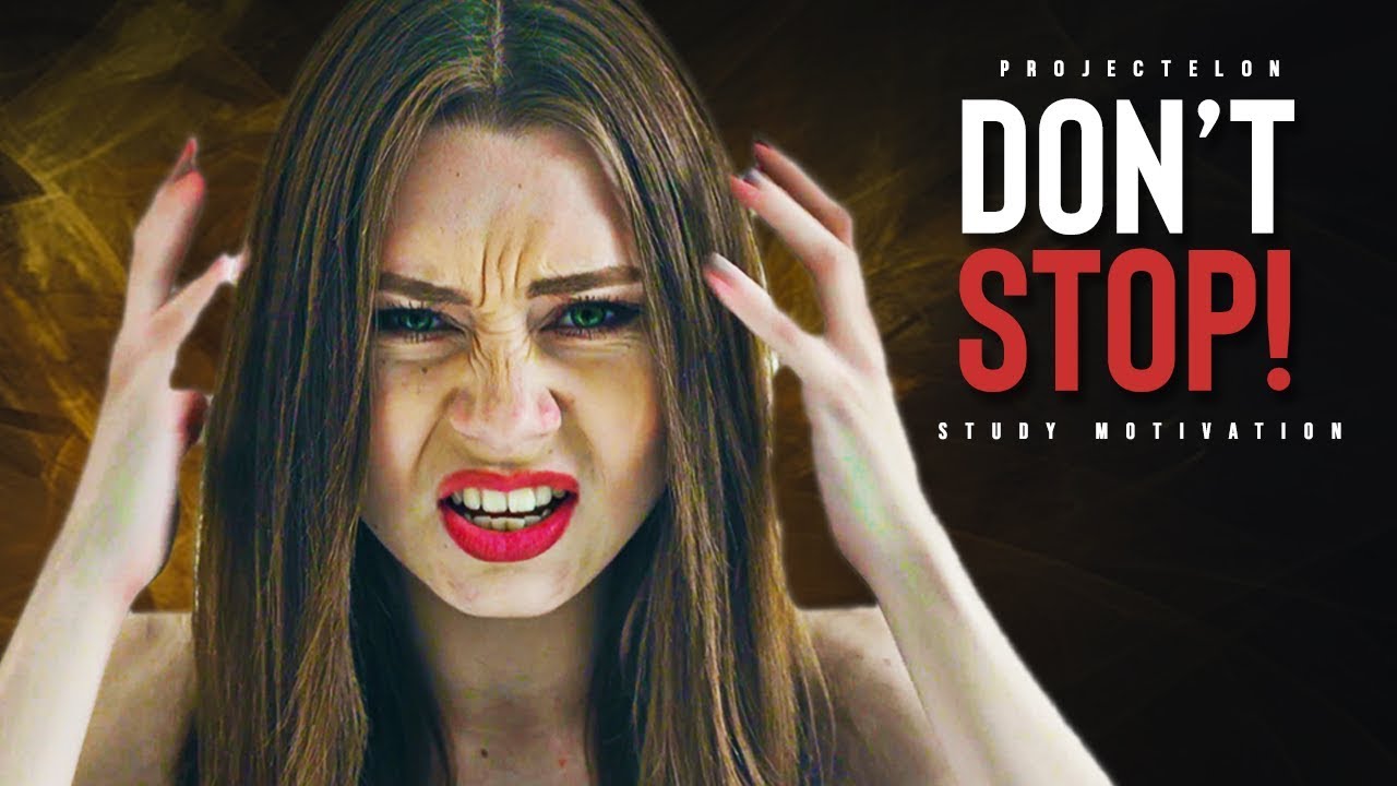 DON'T Stop Studying! - Study Motivation - YouTube