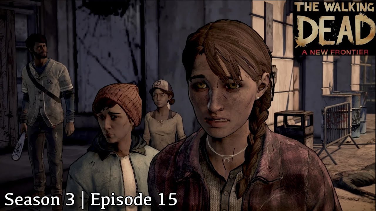 The Walking Dead (Telltale Games) | Season 3 - Episode 15 - YouTube