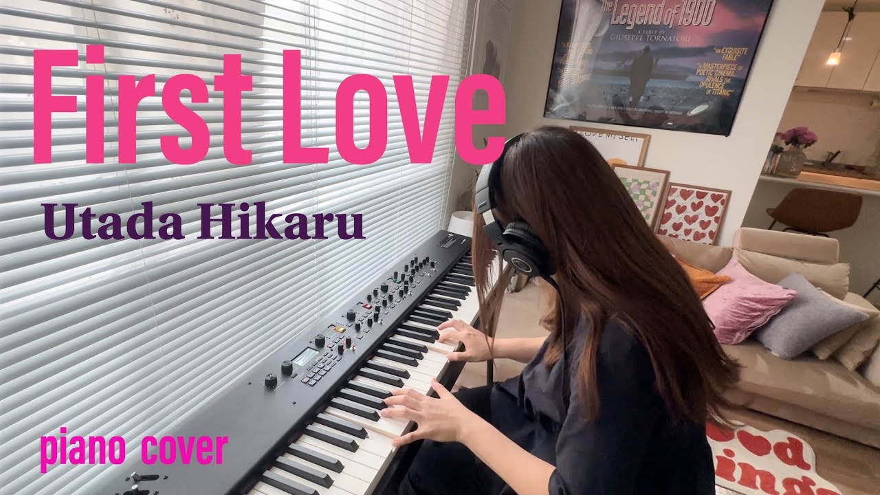 First Love / 宇多田ヒカル 【piano cover】 - YouTube