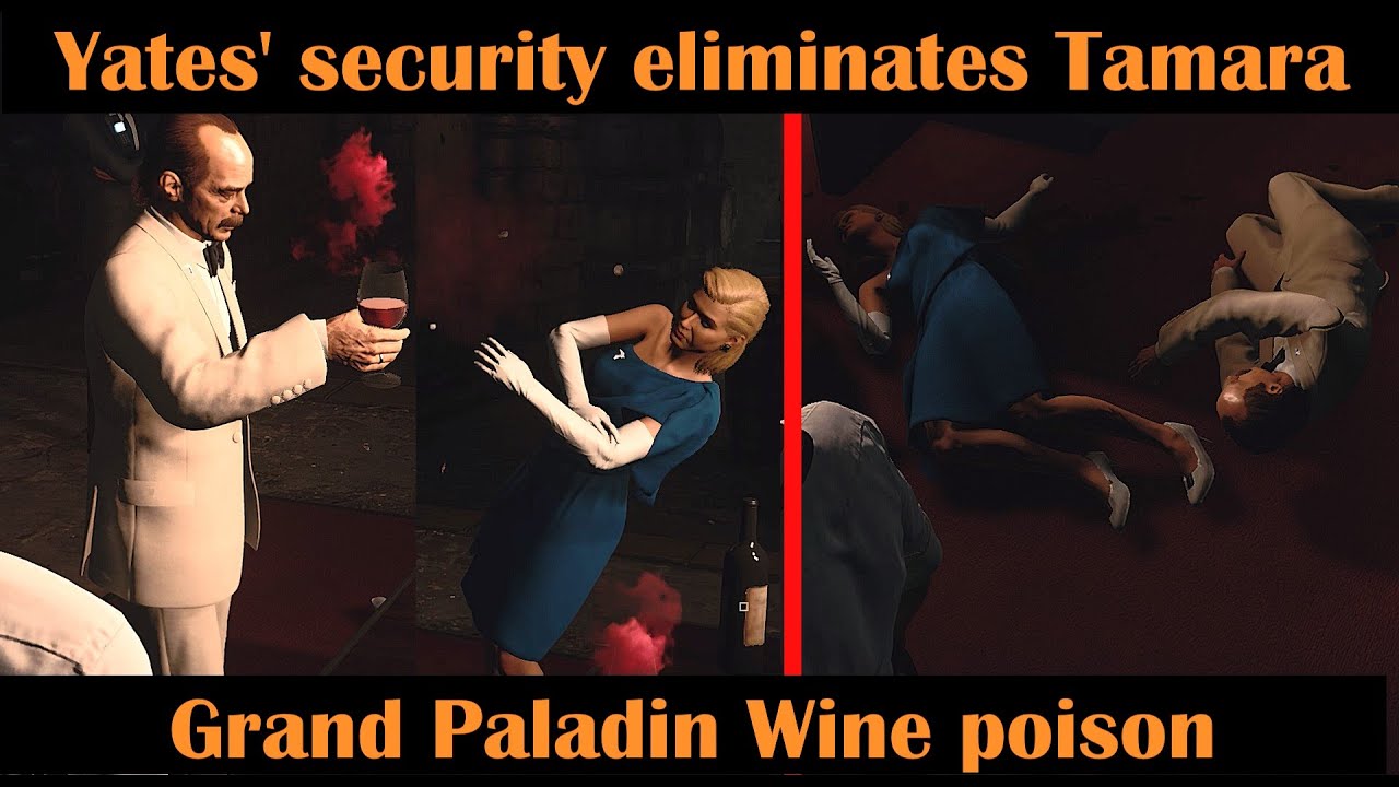 Hitman 3- Security eliminates Tamara, poison Don Yates' wine (Closing ...