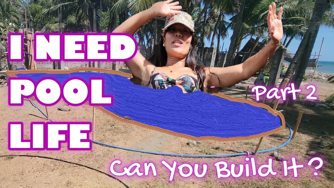Swimming Pool Build Part 2 THIS IS TOO MUCH To Handle - YouTube