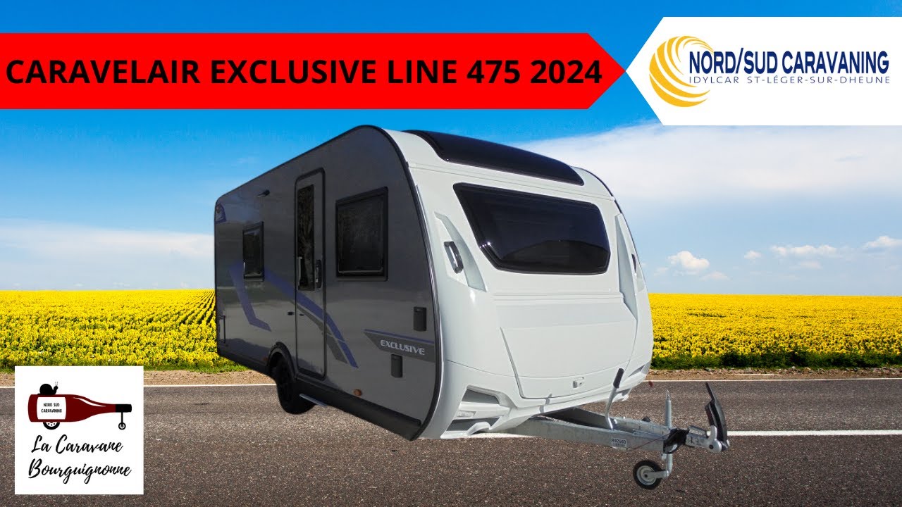 CARAVANE AVEC DOUCHE CARAVELAIR EXCLUSIVE 475 2024 NORD SUD CARAVANING ...