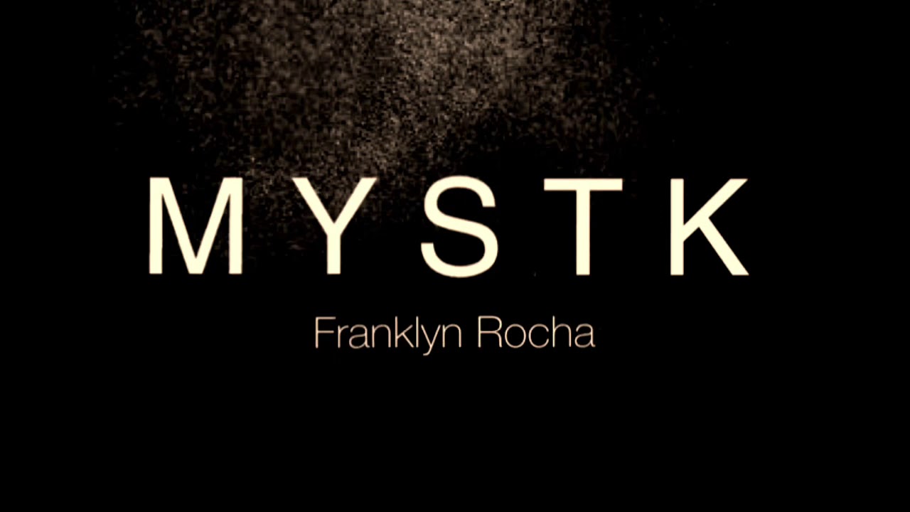 MYSTK #2 | Franklyn Rocha - YouTube