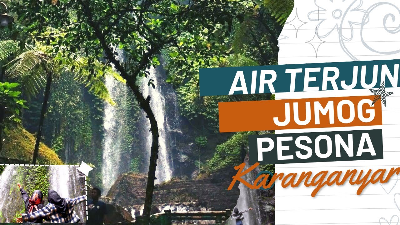 Wisata Air Terjun Jumog | Karanganyar #jumong #wisatakaranganyar - YouTube