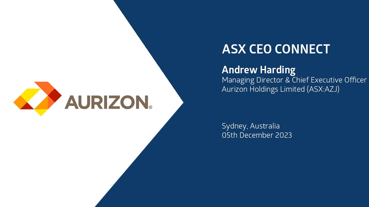 ASX CEO Connect December 2023 | Aurizon Holdings (ASX:AZJ) - YouTube