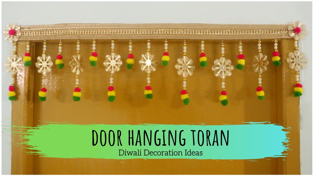 Door Hanging Toran with Moti | Diwali Decoration Ideas | Bandhanwar ...