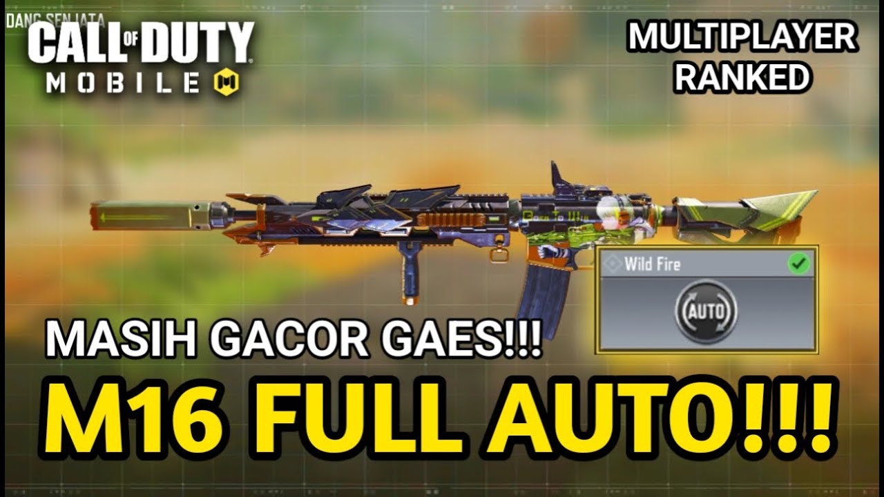M16 MODE AUTO MASIH GACOR GAAAEESS!!! | CALL OF DUTY MOBILE INDONESIA ...