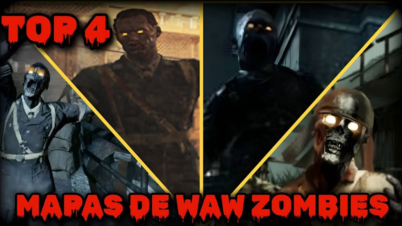 TOP 4 MAPAS DE WORLD AT WAR ZOMBIES - YouTube