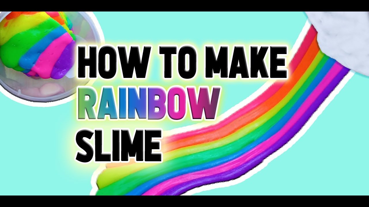 DIY - HOW TO MAKE RAINBOW SLIME #2 - YouTube