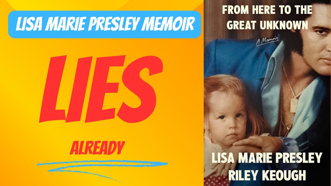 Lisa Marie Presley Memoir. LIES... already - YouTube