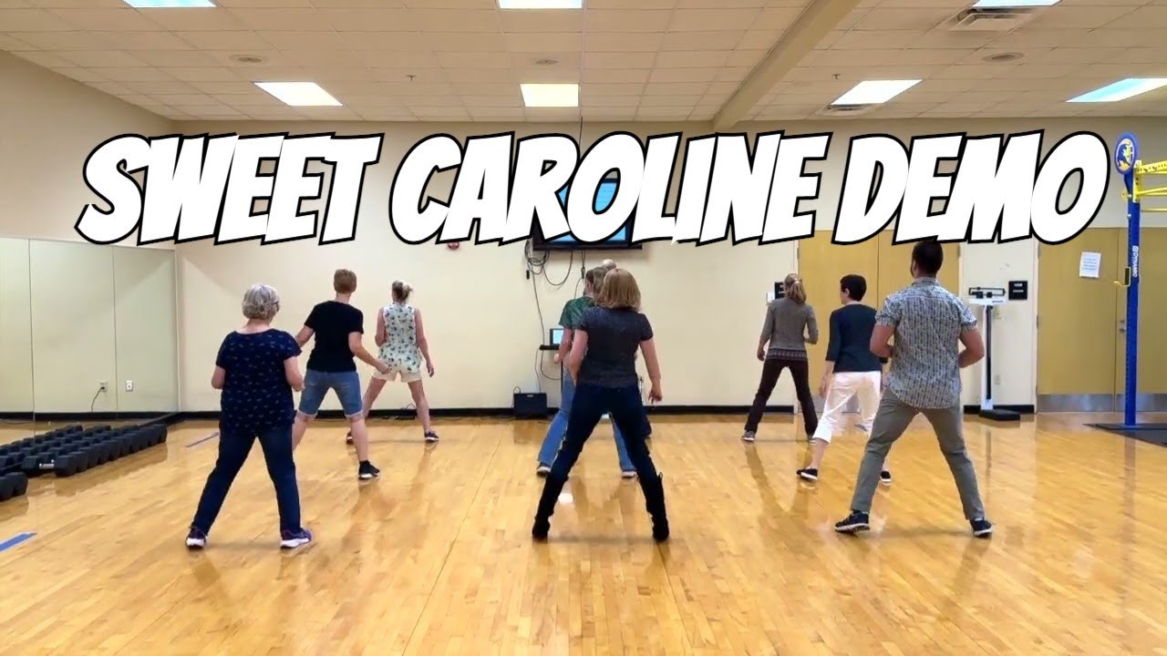 Sweet Caroline | Line Dance Demonstration - YouTube
